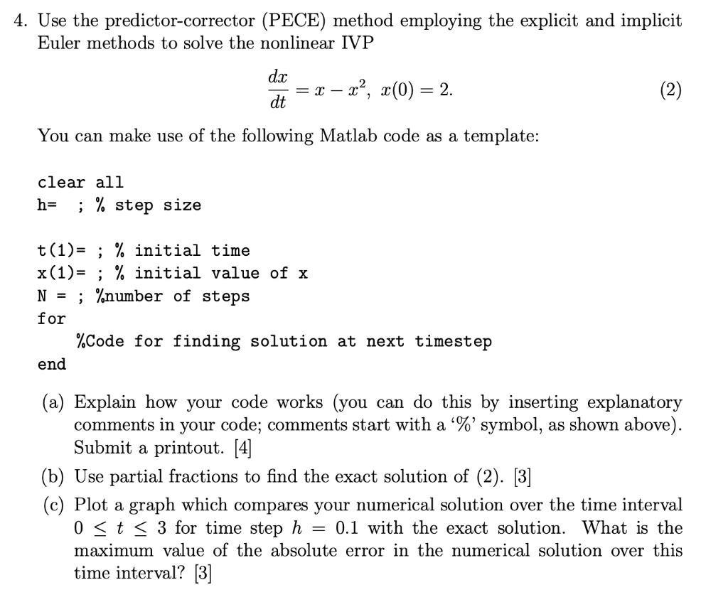 Solved 4. Use the predictor-corrector (PECE) method | Chegg.com