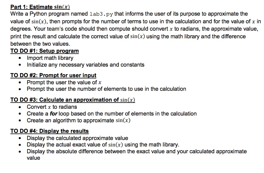 Solved Part 1: Estimate sin(x) Write a Python program named | Chegg.com