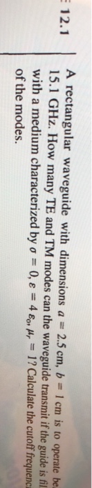 Solved PRACTICE EXERCISE 12.1 Consider the waveguide of | Chegg.com