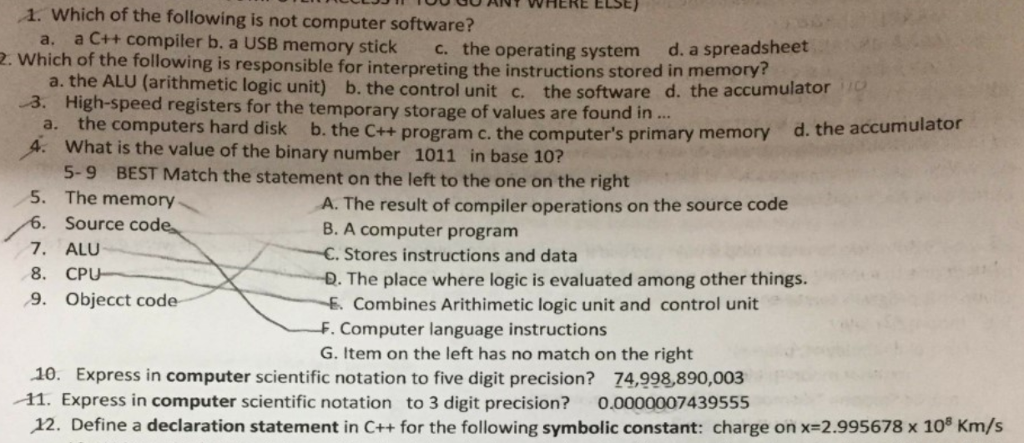 Solved 1. Which of the following is not computer software? o | Chegg.com
