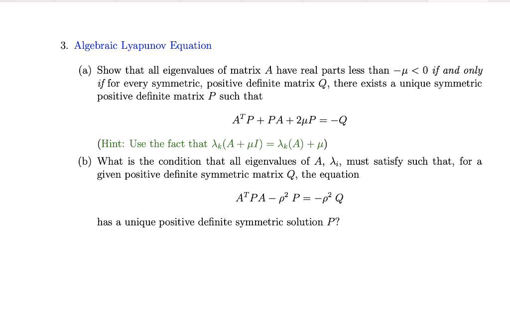 3. Algebraic Lyapunov Equation (a) Show that all | Chegg.com