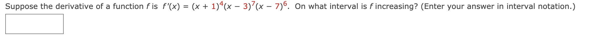 Solved Suppose the derivative of a function fis f'(x) = (x + | Chegg.com
