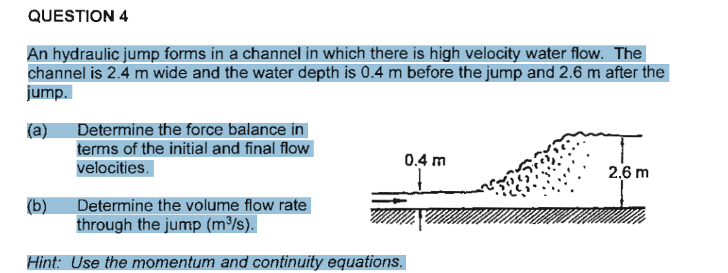 Solved An hydraulic jump forms in a channel in which there | Chegg.com