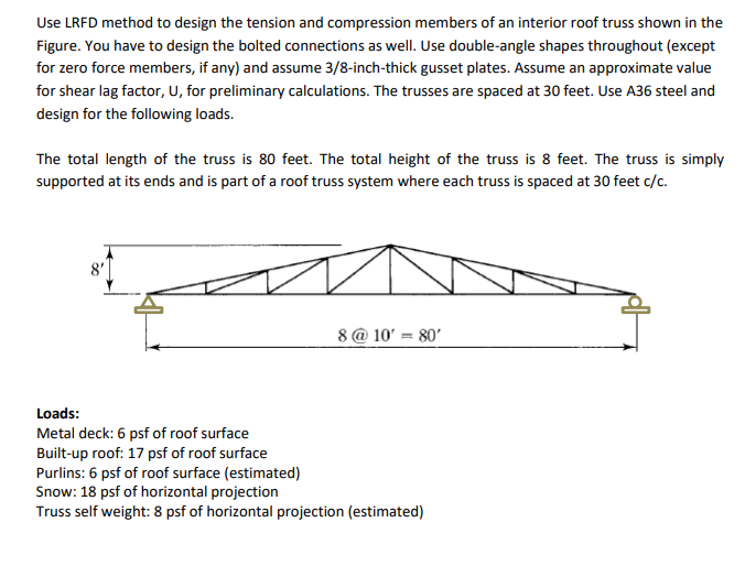 Use LRFD method to design the tension and compression | Chegg.com