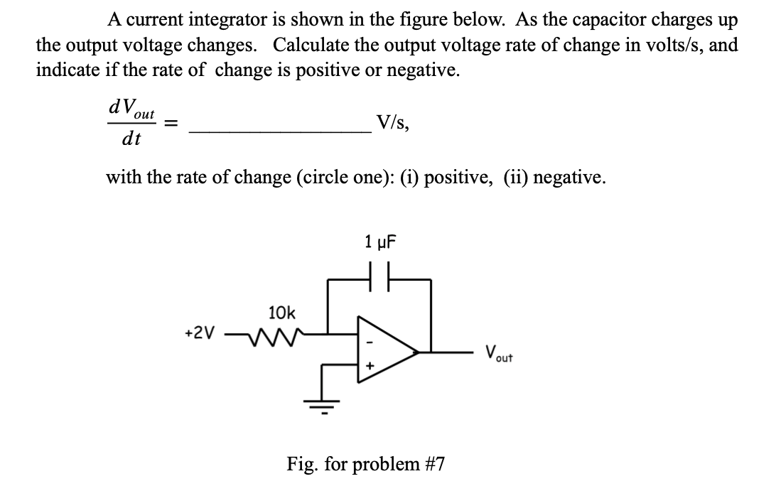 Solved A current integrator is shown in the figure below. As | Chegg.com