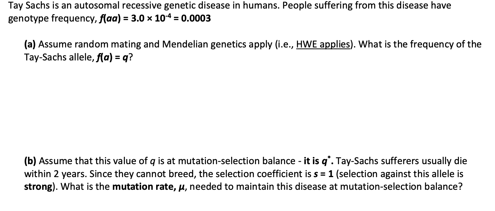 Solved Tay Sachs is an autosomal recessive genetic disease | Chegg.com