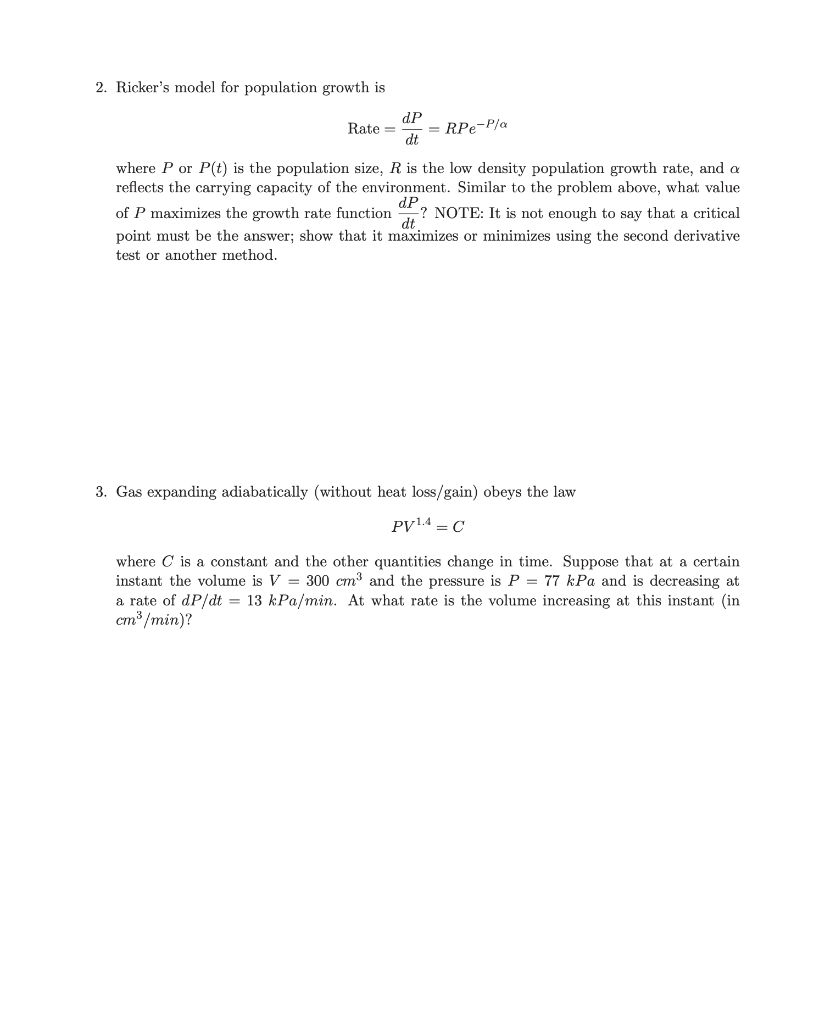 Solved 2. Ricker's model for population growth is dP Rate = | Chegg.com