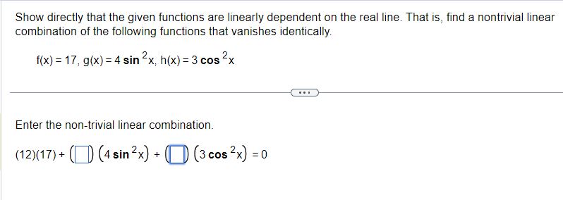 Solved Show directly that the given functions are linearly | Chegg.com