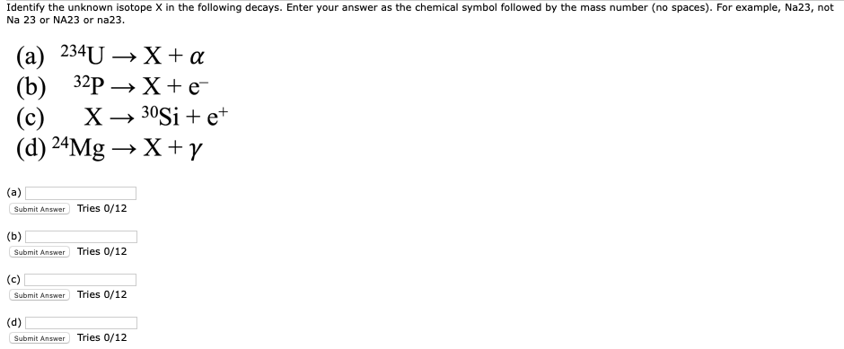 Solved Identify the unknown isotope X in the following | Chegg.com