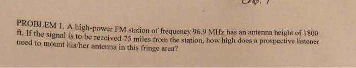 Solved A high power FM station of frequency 96.9 MHz has an | Chegg.com
