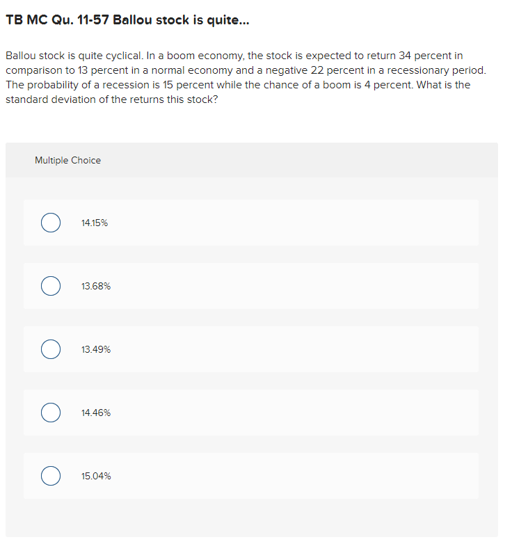 Solved TB MC Qu. 11-57 Ballou stock is quite... Ballou stock | Chegg.com Solved TB MC Qu. 11-57 Ballou stock is quite... Ballou stock | Chegg.com