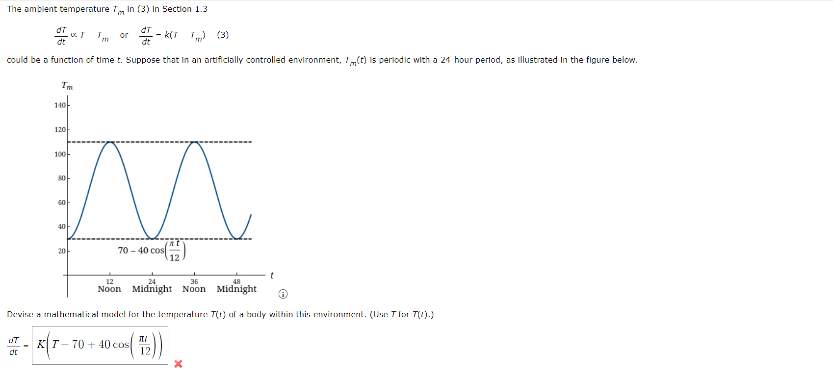 Solved The ambient temperature Tm in (3) in Section 1.3 dT | Chegg.com