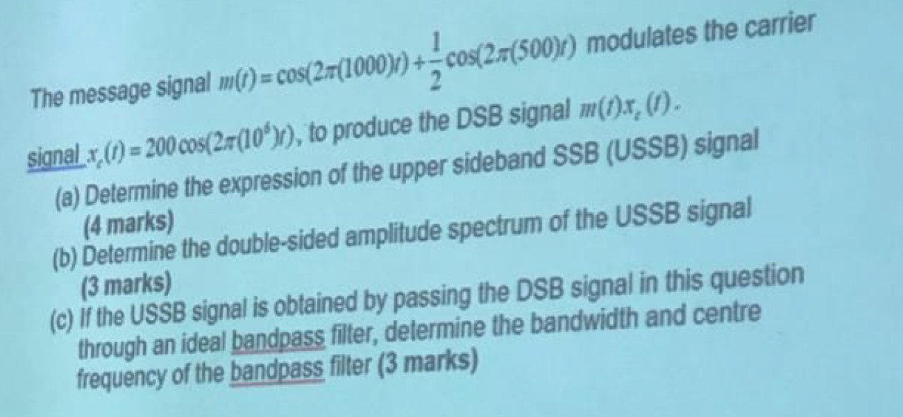 Solved The message signal m(t) = cos(27(1000)) + cos(2# | Chegg.com