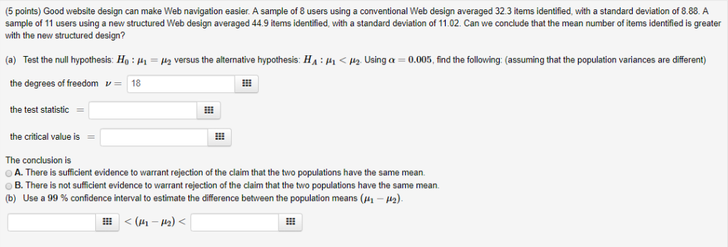 Solved (5 points) Good website design can make Web | Chegg.com