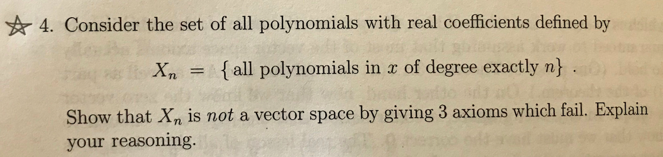 Solved 4. Consider the set of all polynomials with real | Chegg.com