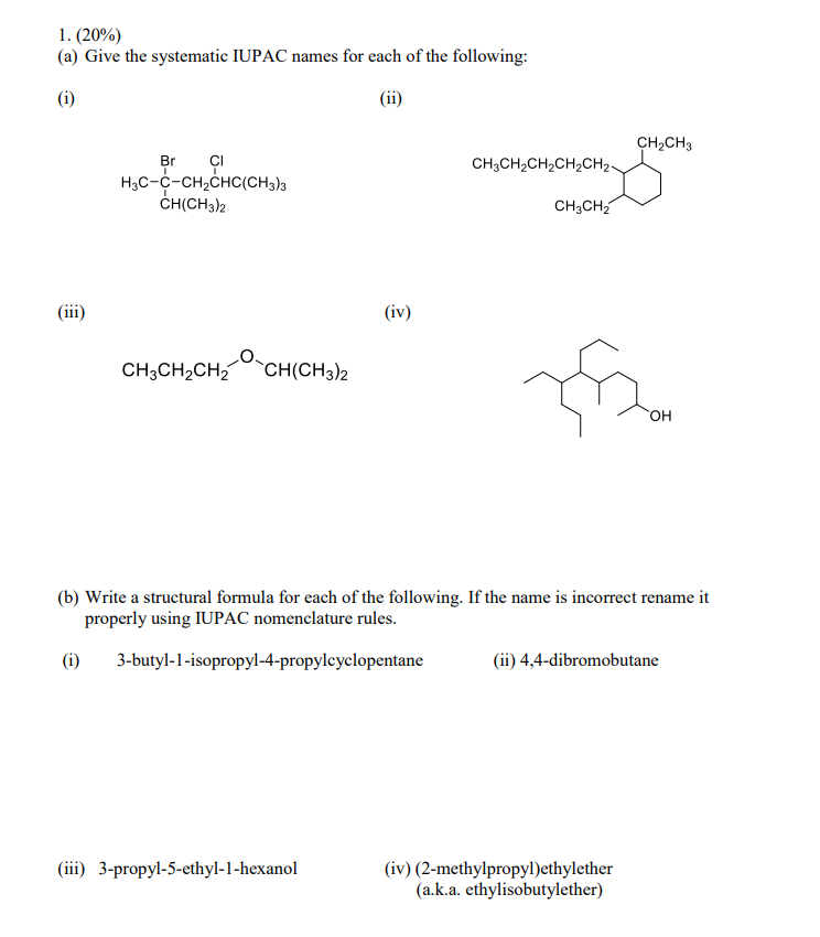 Solved a) Give the systematic IUPAC names for each of the | Chegg.com