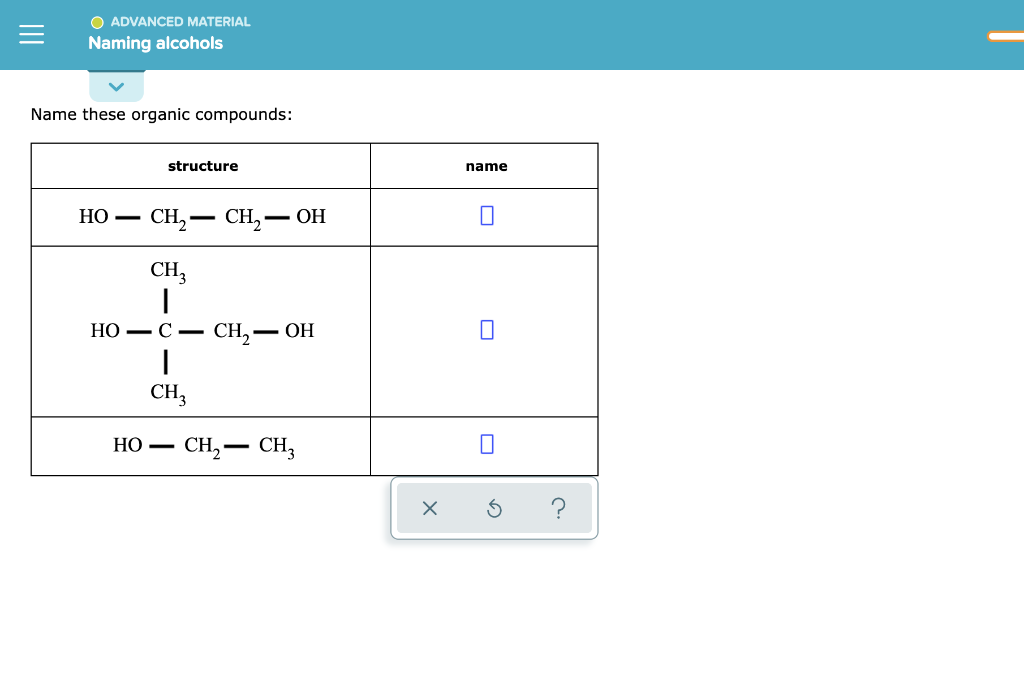 Solved O ADVANCED MATERIAL Naming alcohols Name these | Chegg.com