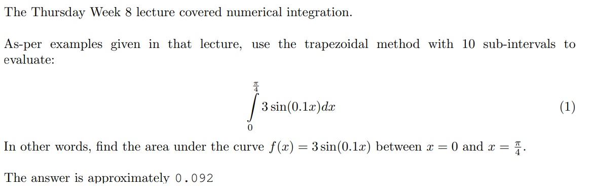 Solved The Thursday Week 8 lecture covered numerical | Chegg.com