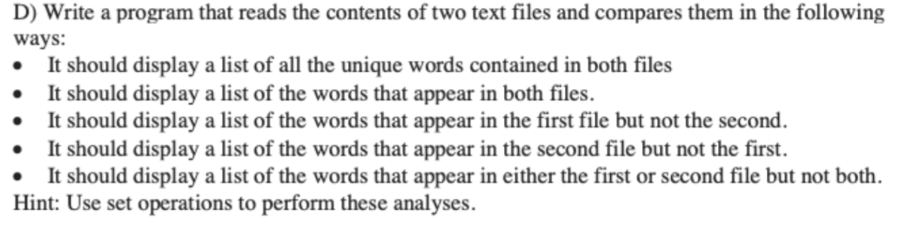 Solved D Write A Program That Reads The Contents Of Two 0567