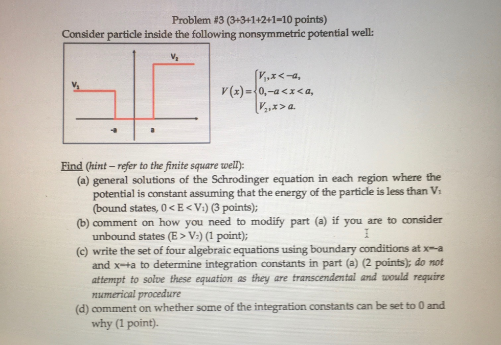 Solved Problem #3 (3+3+1+2+1=10 points) Consider particle | Chegg.com