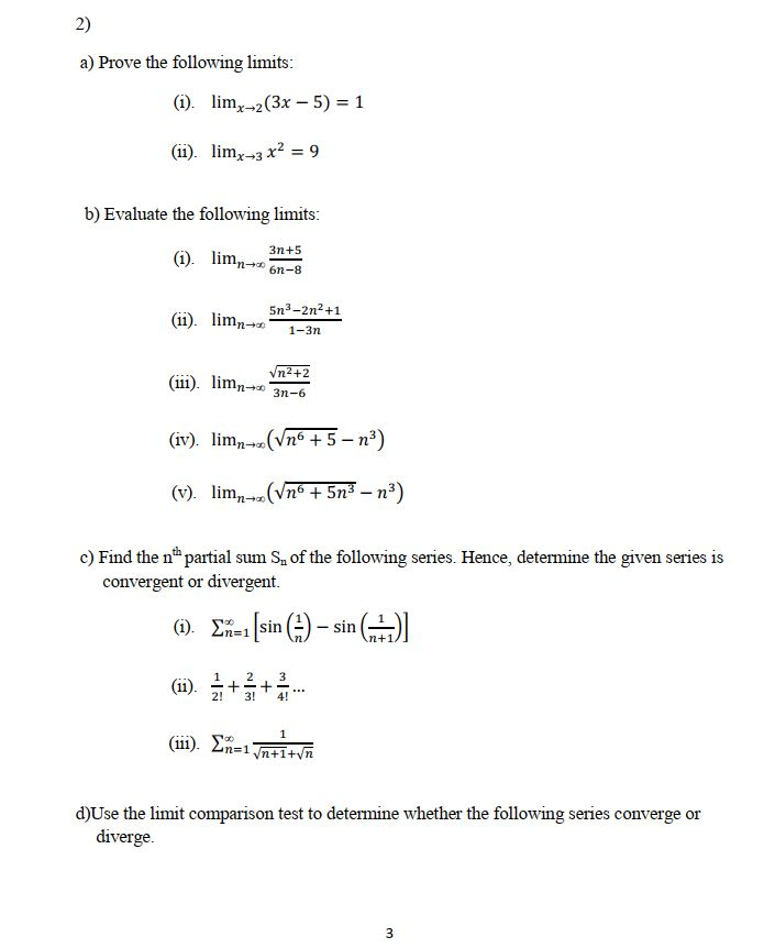 Solved 2) a) Prove the following limits: (i). lim,-2(3x – 5) | Chegg.com