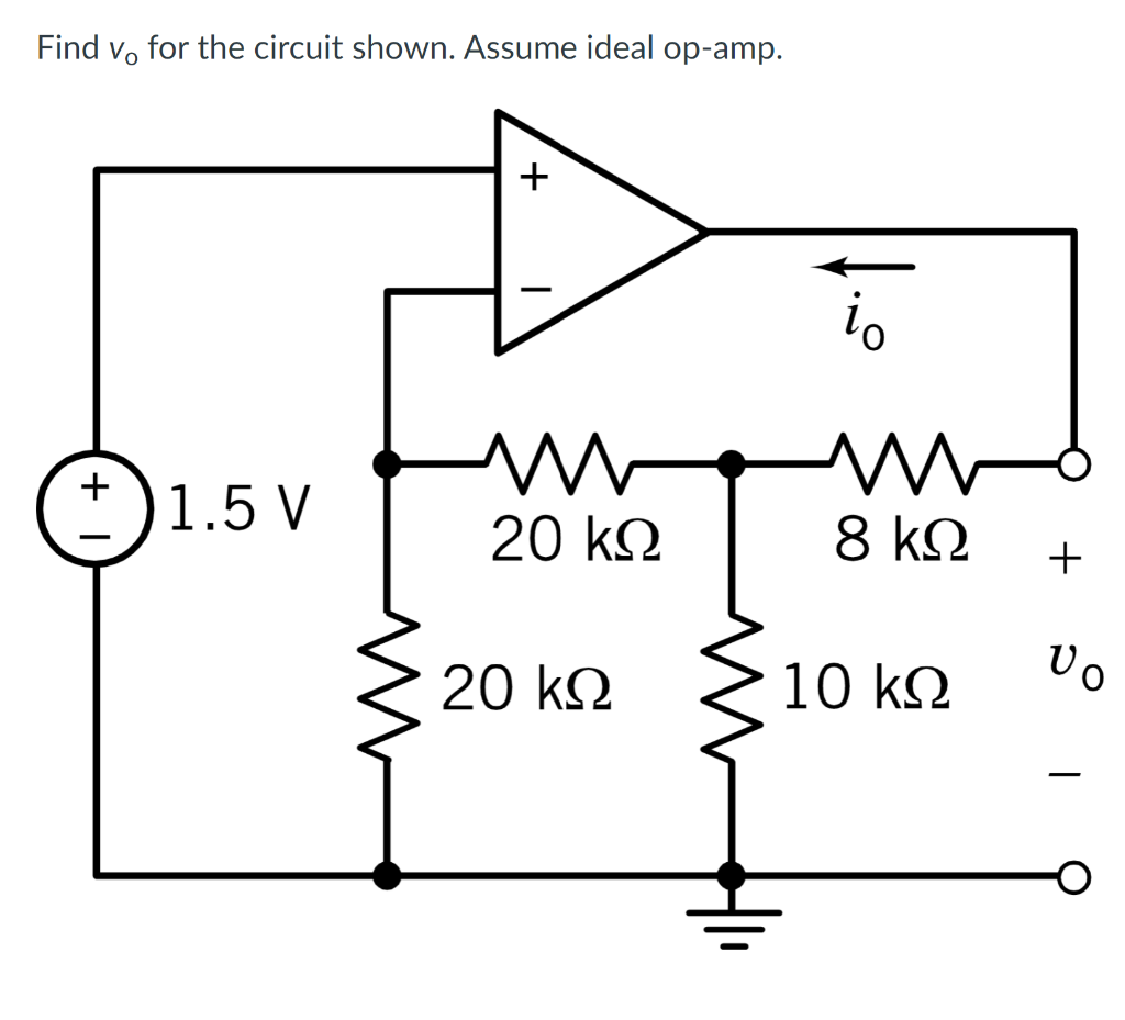 Solved Find vo for the circuit shown. Assume ideal op-amp. + | Chegg.com