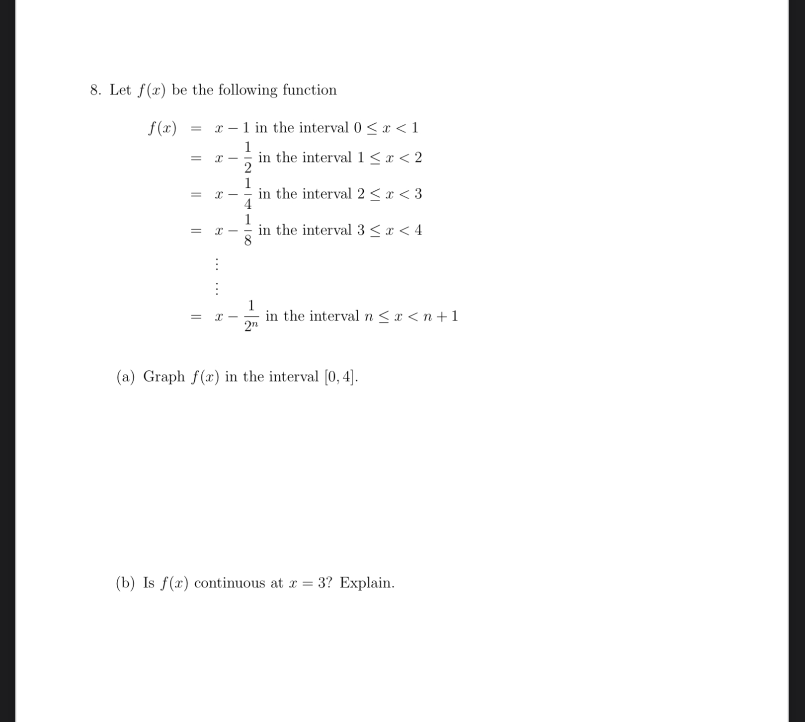 Solved Let F X Be The Following Function F X X−1 In