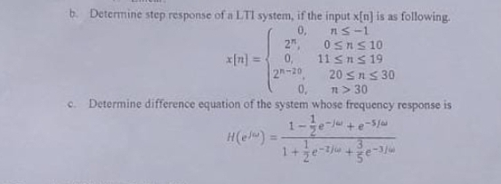 Solved b. Determine step response of a LTI system, if the | Chegg.com