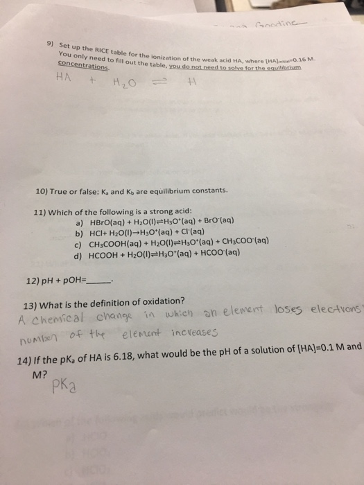 Solved se the 9) Set up the RICE table for the ionization | Chegg.com