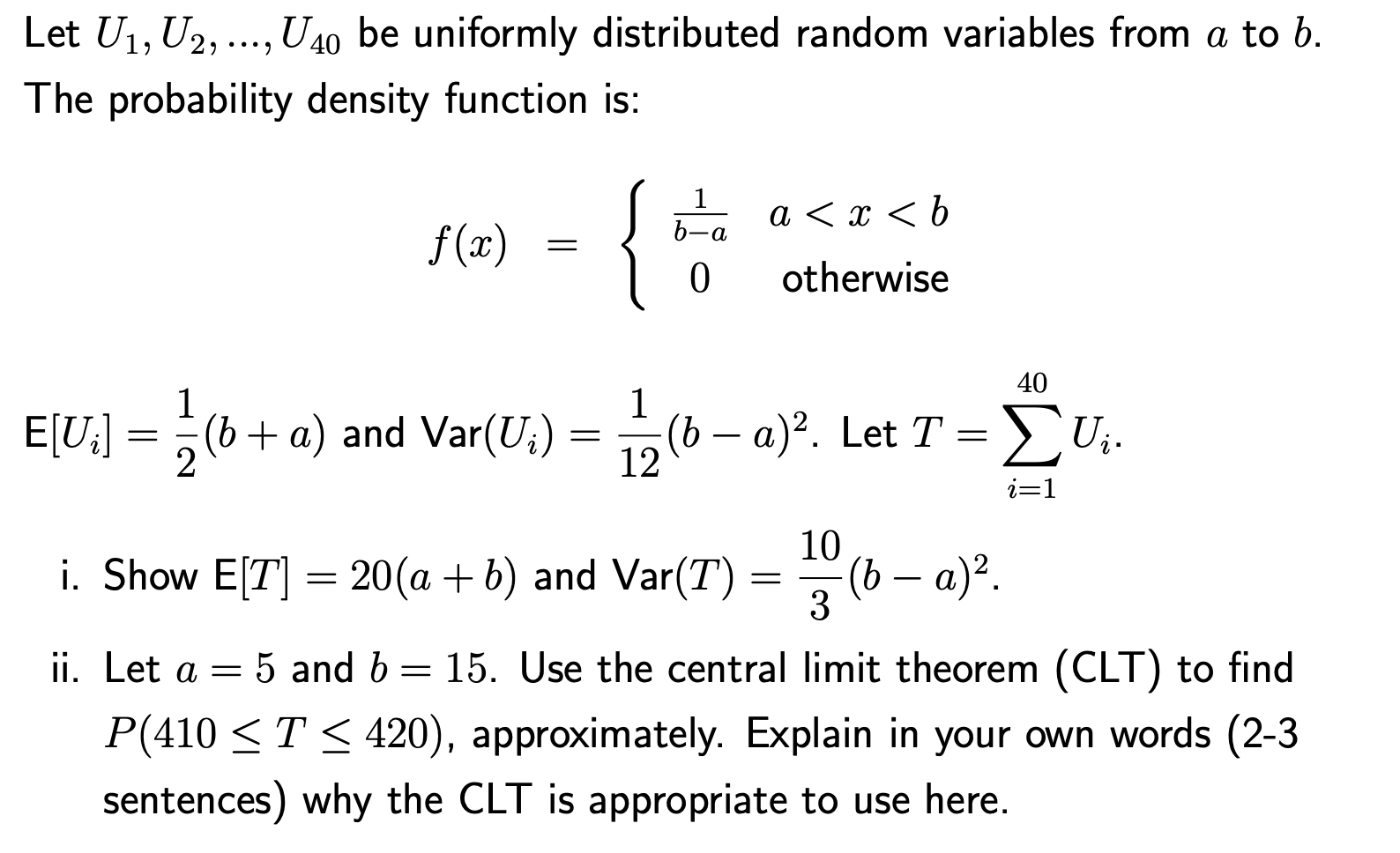 Solved Let U1,U2,…,U40 be uniformly distributed random | Chegg.com