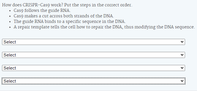 Solved How does CRISPR-Cas9 work? Put the steps in the | Chegg.com