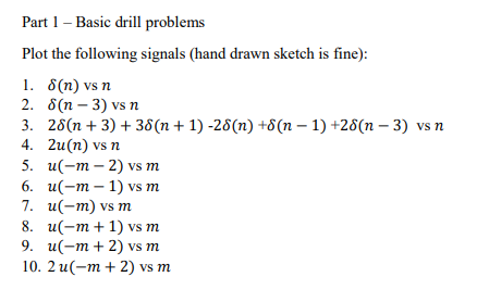 Solved Part 1 - Basic drill problems Plot the following | Chegg.com