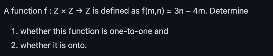 Solved A function f:Z×Z→Z is defined as f(m,n)=3n−4m. | Chegg.com