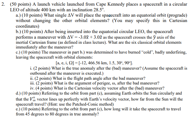 2. (50 points) A launch vehicle launched from Cape | Chegg.com