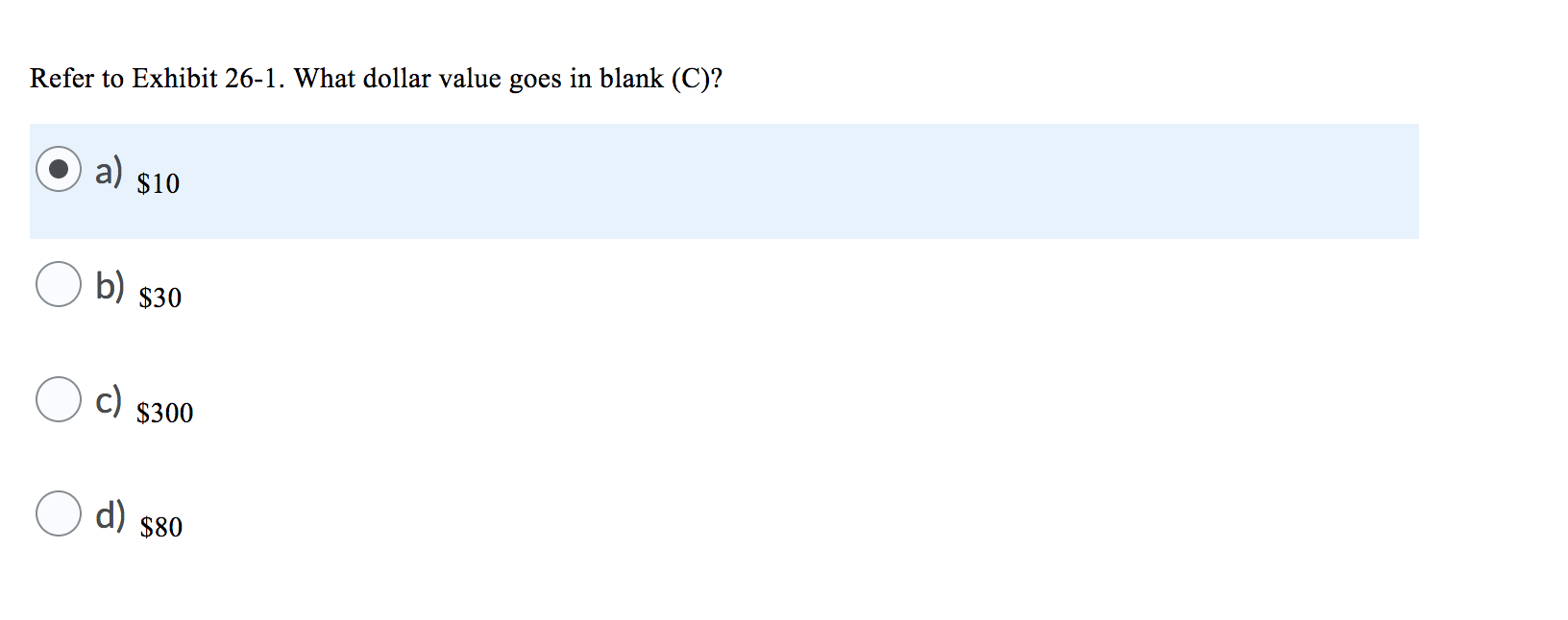 Solved Question 2 (1 point) Saved Exhibit 26-1 (1) (2) (3) | Chegg.com Solved Question 2 (1 point) Saved Exhibit 26-1 (1) (2) (3) | Chegg.com