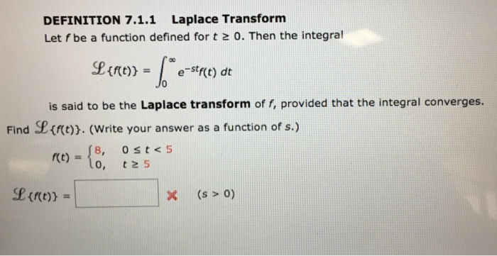 Solved Definition 7 1 1 Laplace Transform Let F Be A