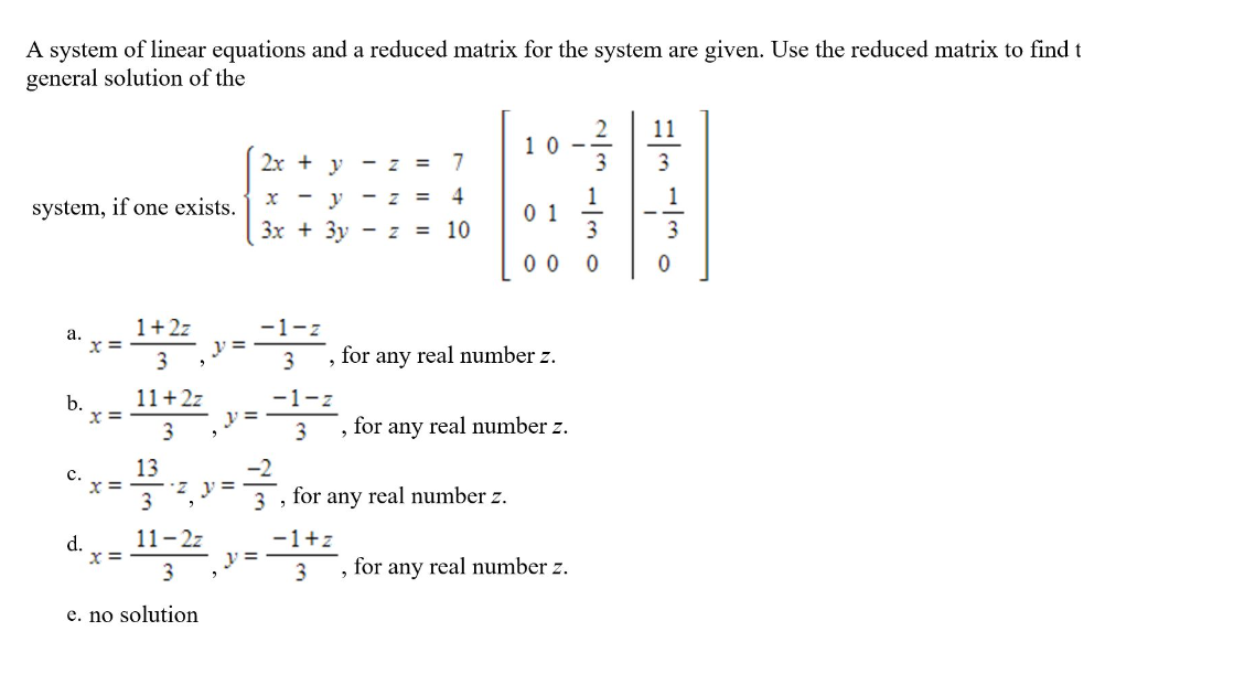 Solved A system of linear equations and a reduced matrix for | Chegg.com