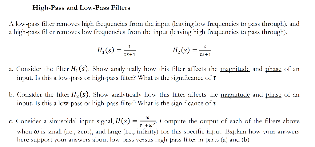 Solved High-Pass and Low-Pass Filters A low-pass filter | Chegg.com