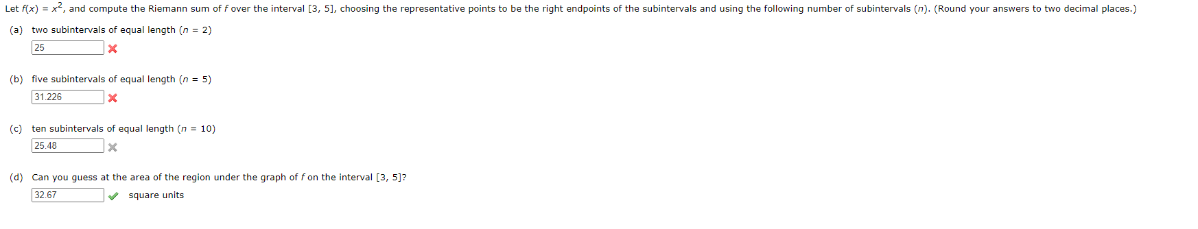 Solved (a) two subintervals of equal length (n=2) 2s (b) | Chegg.com