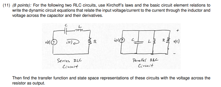 Solved (11) (8 points): For the following two RLC circuits, | Chegg.com