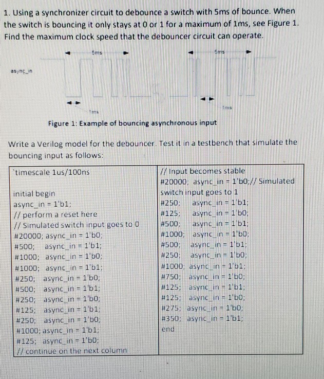 1. Using a synchronizer circuit to debounce a switch | Chegg.com