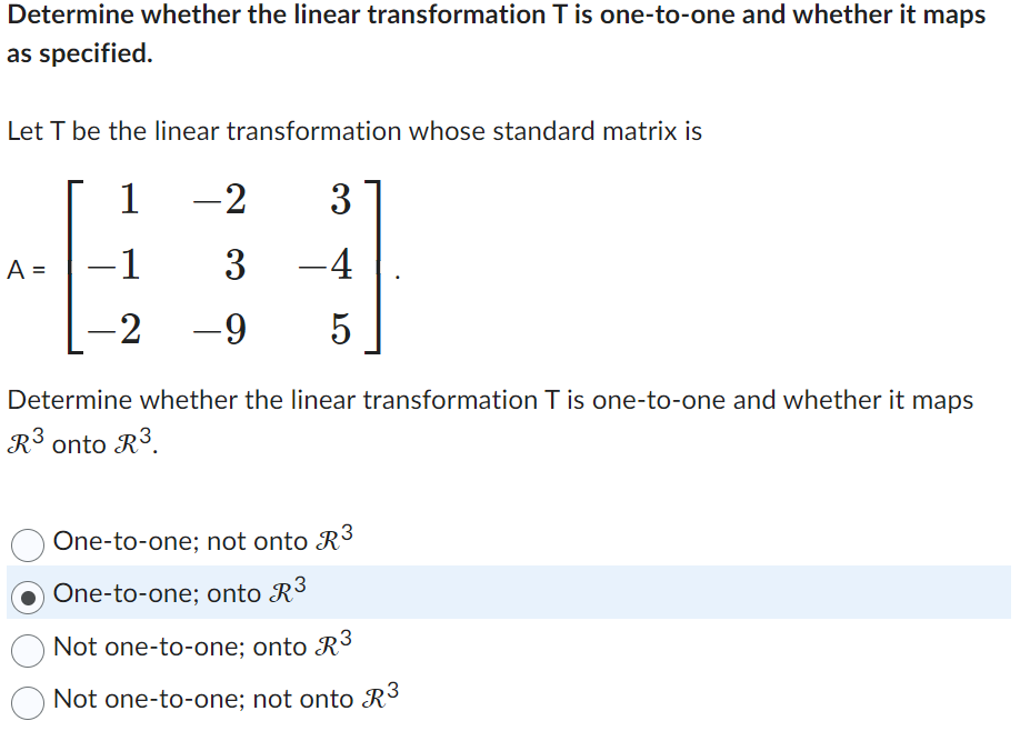 Solved Determine whether the linear transformation T is | Chegg.com