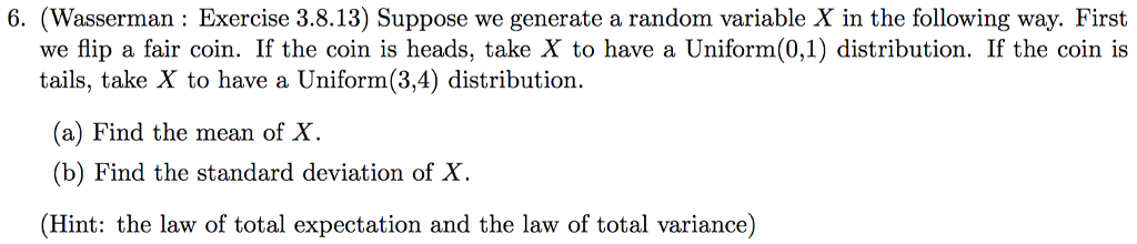 Solved 6. (Wasserman: Exercise 3.8.13) Suppose we generate a | Chegg.com
