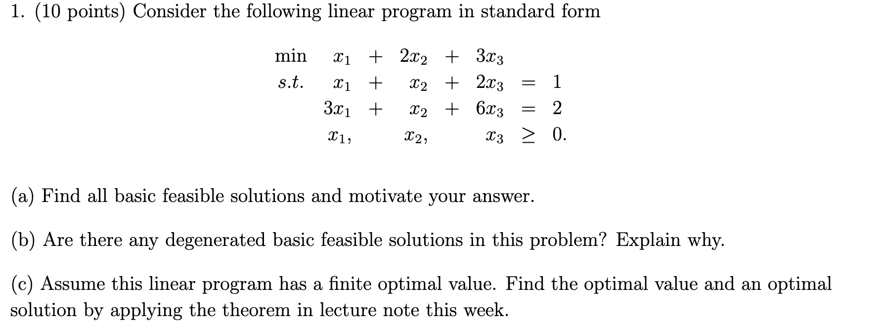 Solved 1. (10 points) Consider the following linear program | Chegg.com