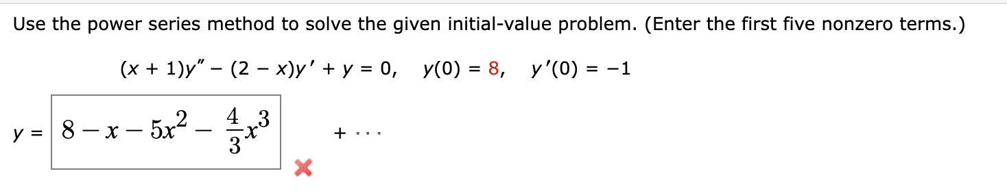 Solved Jse the power series method to solve the given | Chegg.com