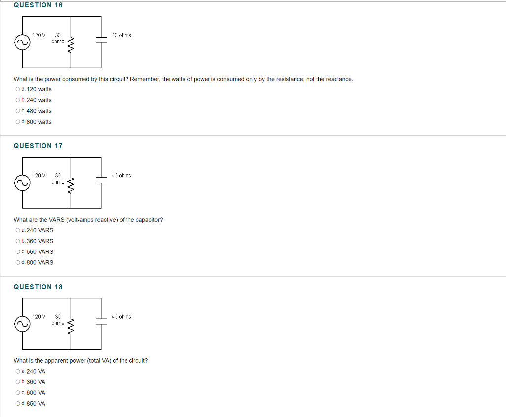 Solved QUESTION 16 What is the power consumed by this | Chegg.com