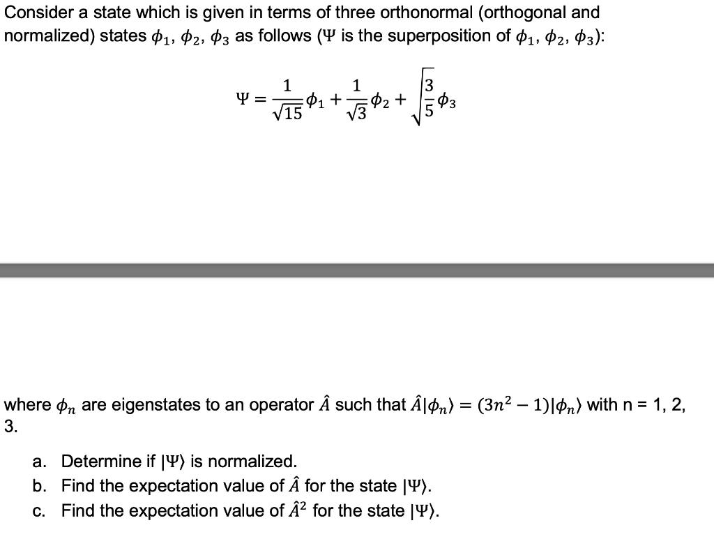 Solved Consider a state which is given in terms of three | Chegg.com