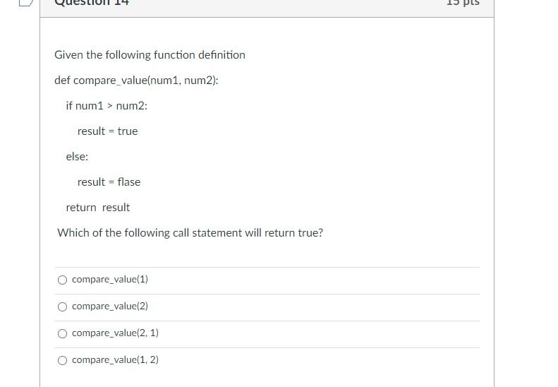 Solved 15 Given the following function definition def | Chegg.com