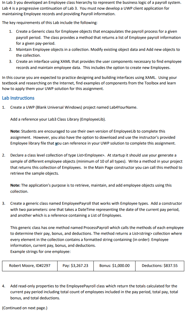 In Lab 3 you developed an Employee class hierarchy to | Chegg.com