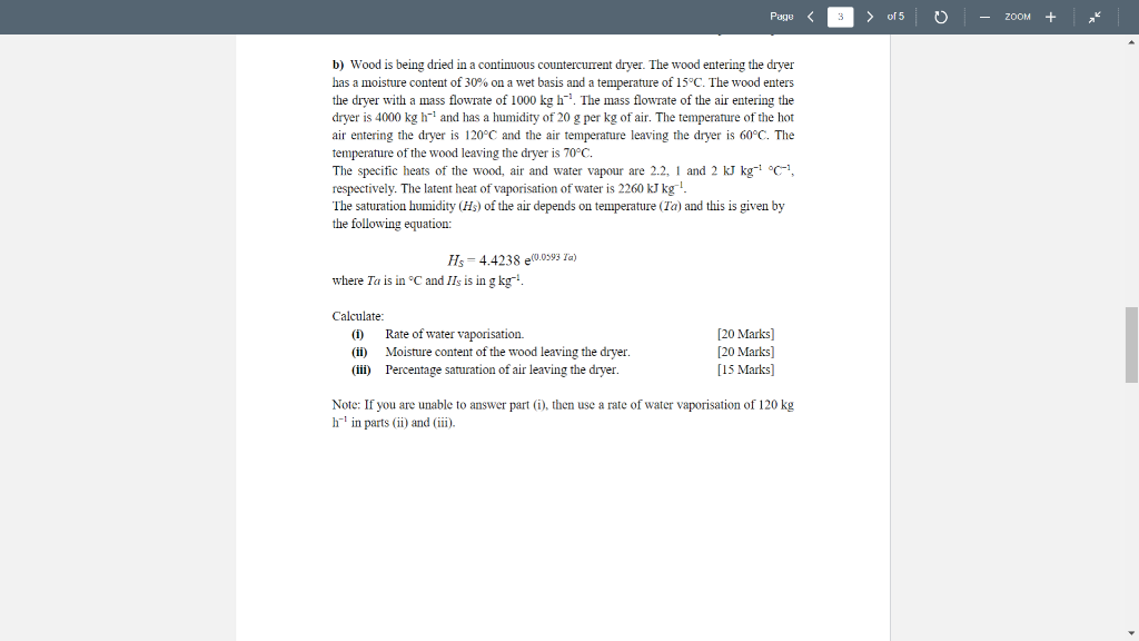 Solved b) Wood is being dried in a continuous countercurrent | Chegg.com